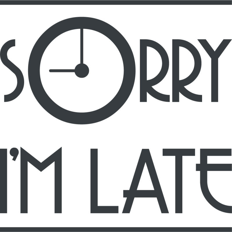 Sticker Sorry I M Late | Autocollants-Stickers
